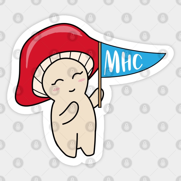 Moho Mushroom! - Mhc - Sticker | TeePublic