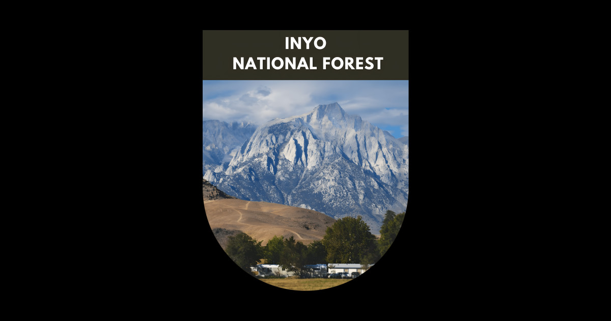 Inyo National Forest - Inyo - Sticker | TeePublic