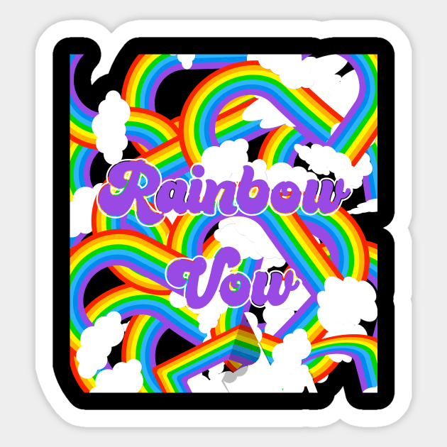 Rainbow Vow Main Logo - Rainbow - Sticker | TeePublic