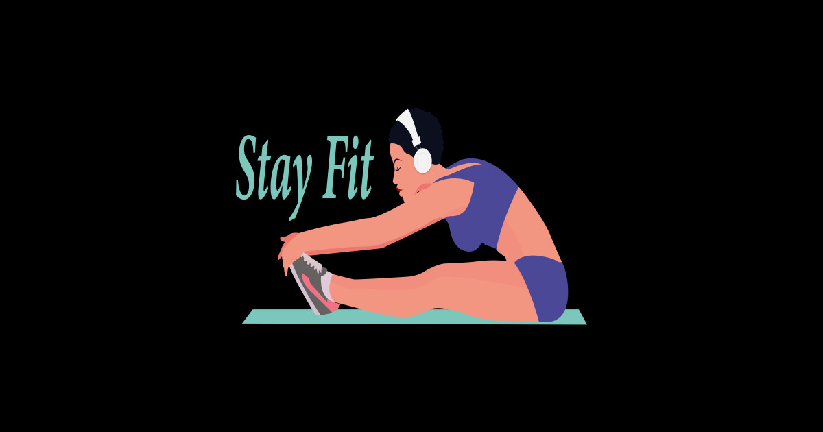stay fit - Fitness Lover - Sticker | TeePublic