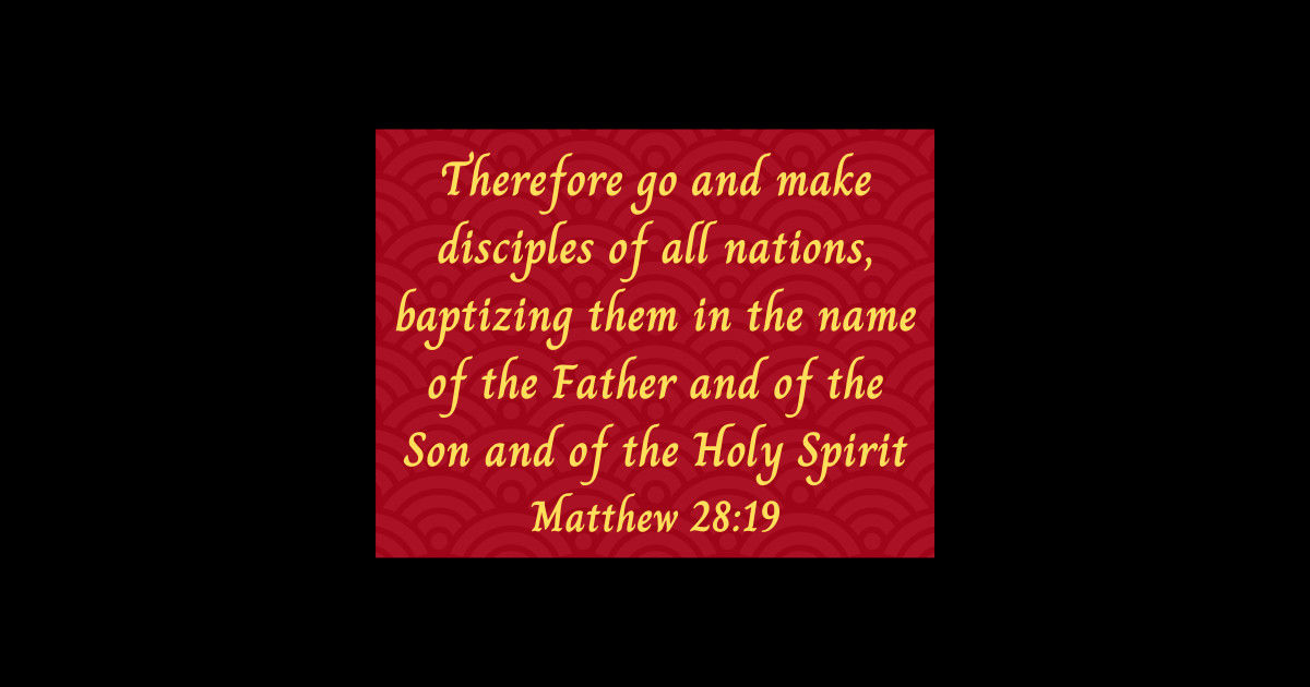 Bible Verse Matthew 28:19 - Great Commission - Sticker | TeePublic