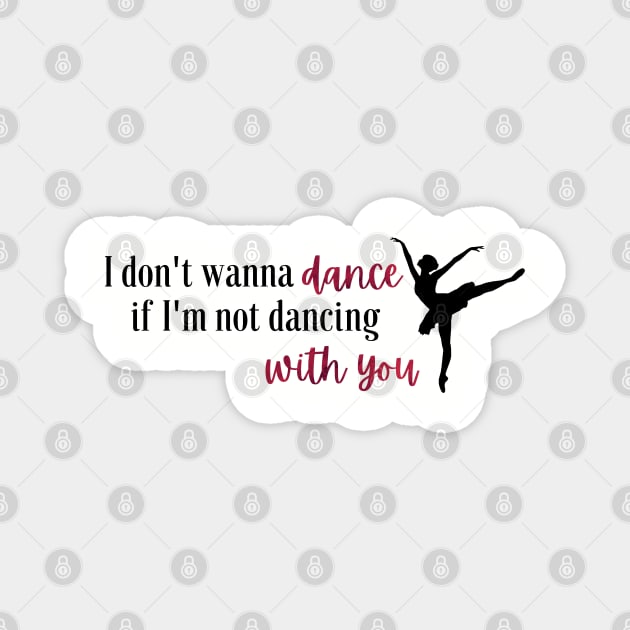 I Don't Wanna Dance If I'm Not Dancing With You Taylor Swift - Mint ...