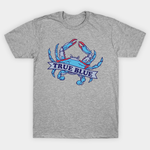 True Blue - Crab - T-Shirt | TeePublic