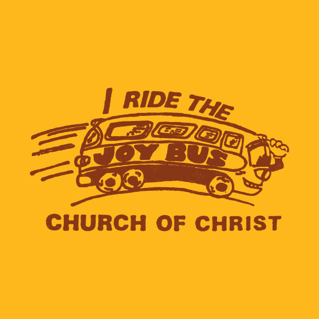 I ride the joy bus - Joy Bus - T-Shirt | TeePublic
