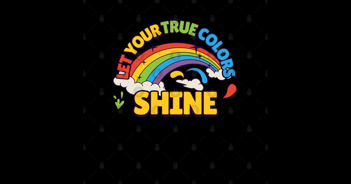 LGBTQ Let Your True Colors Shine Pride Month - Pride Month - Sticker ...