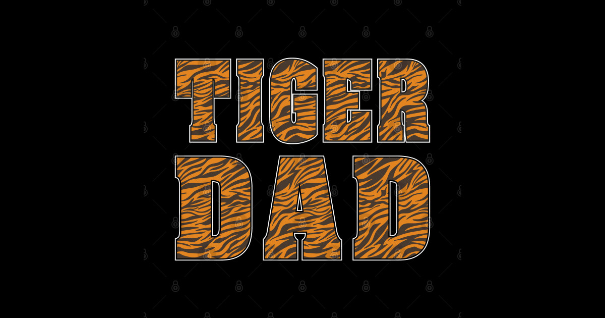 Tiger Dad - Tiger Dad - Sticker | TeePublic