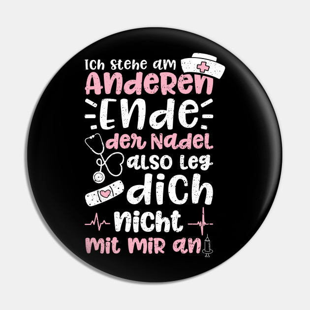 Ich Stehe Am Anderen Ende Der Nadel Also Leg Dich Nicht Mit Mir An ... Ich Stehe Am Anderen Ende Der Nadel Also Leg Dich Nicht Mit Mir An ...