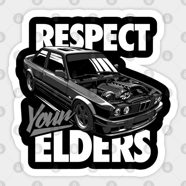 E30 "Respect Your Elders" - Bmw E30 - Sticker | TeePublic