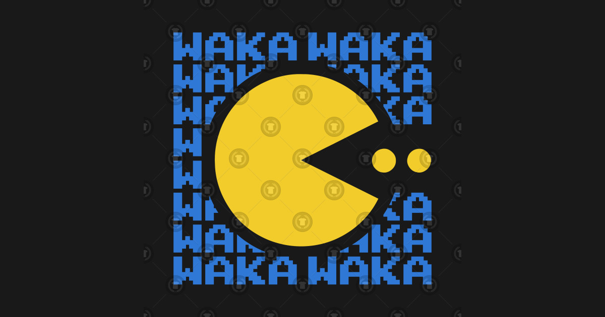 Waka Waka - Pacman - T-Shirt | TeePublic