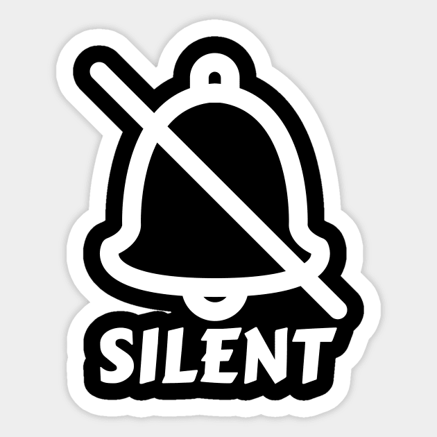 silent silent