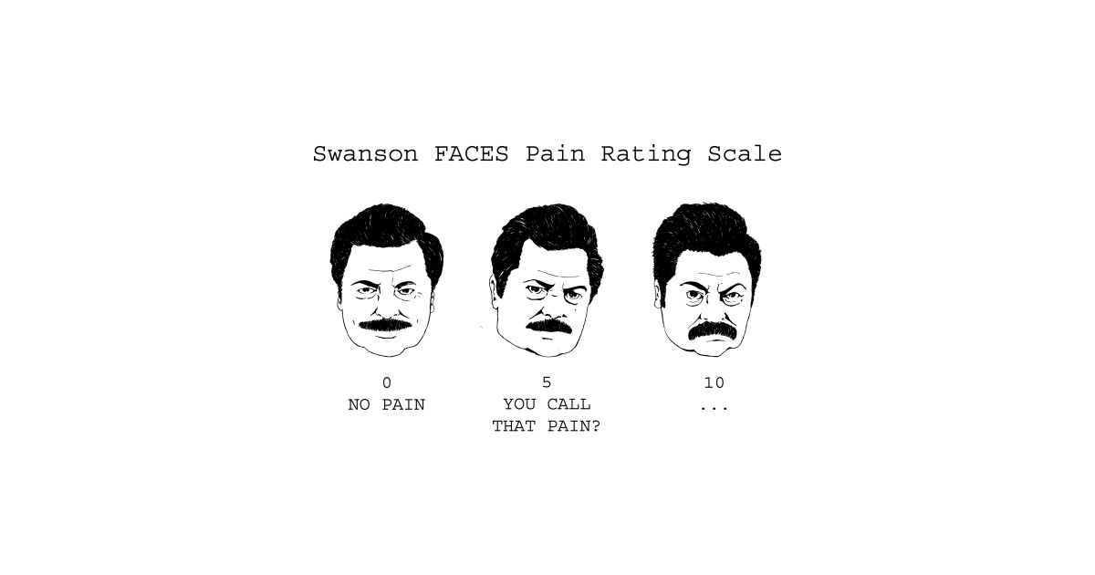 Swanson Pain Chart - Tv - T-Shirt | TeePublic
