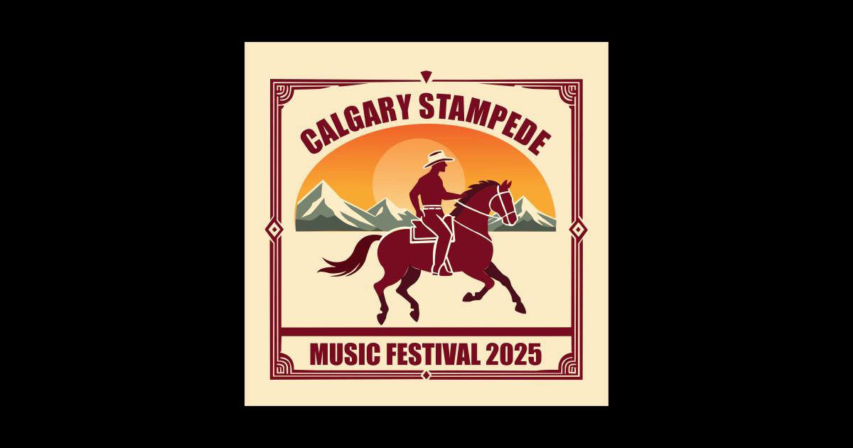 Calgary Stampede Music Festival 2025. - Music Festival - Sticker ...