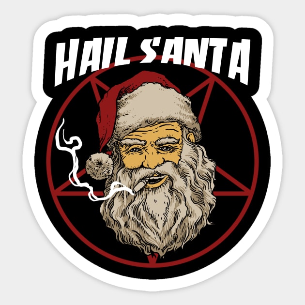 Hail santa - Santa Claus - Sticker | TeePublic