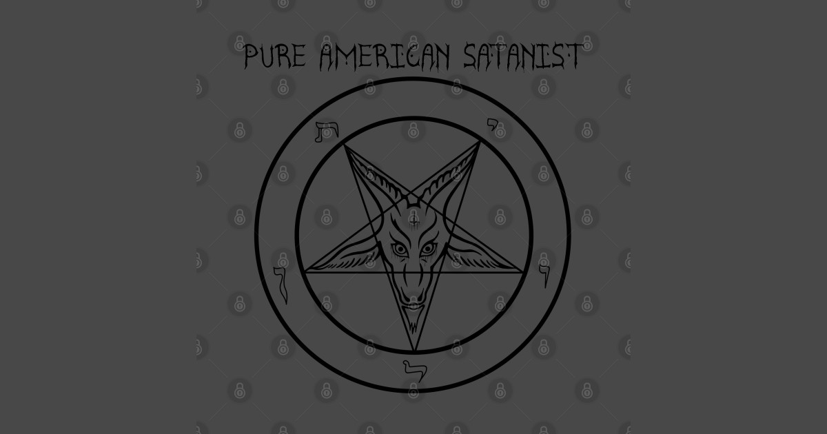 Pure American Satanist - Satanic - T-Shirt | TeePublic