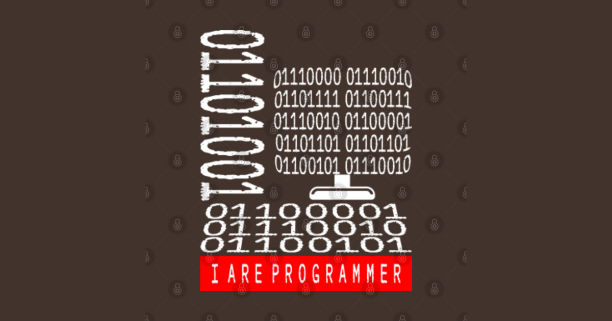 I Are Programmer - Programmer - T-Shirt | TeePublic