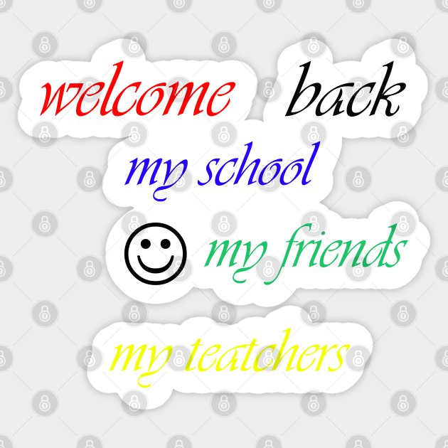 welcome back - School - Sticker | TeePublic