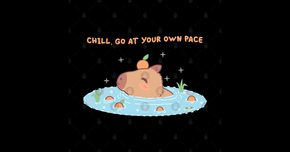 Chill, go at your own pace Cute Capybara with oranges - Capybara ...