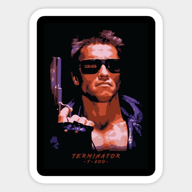 Terminator T-800 - Terminator T 800 - Sticker | TeePublic