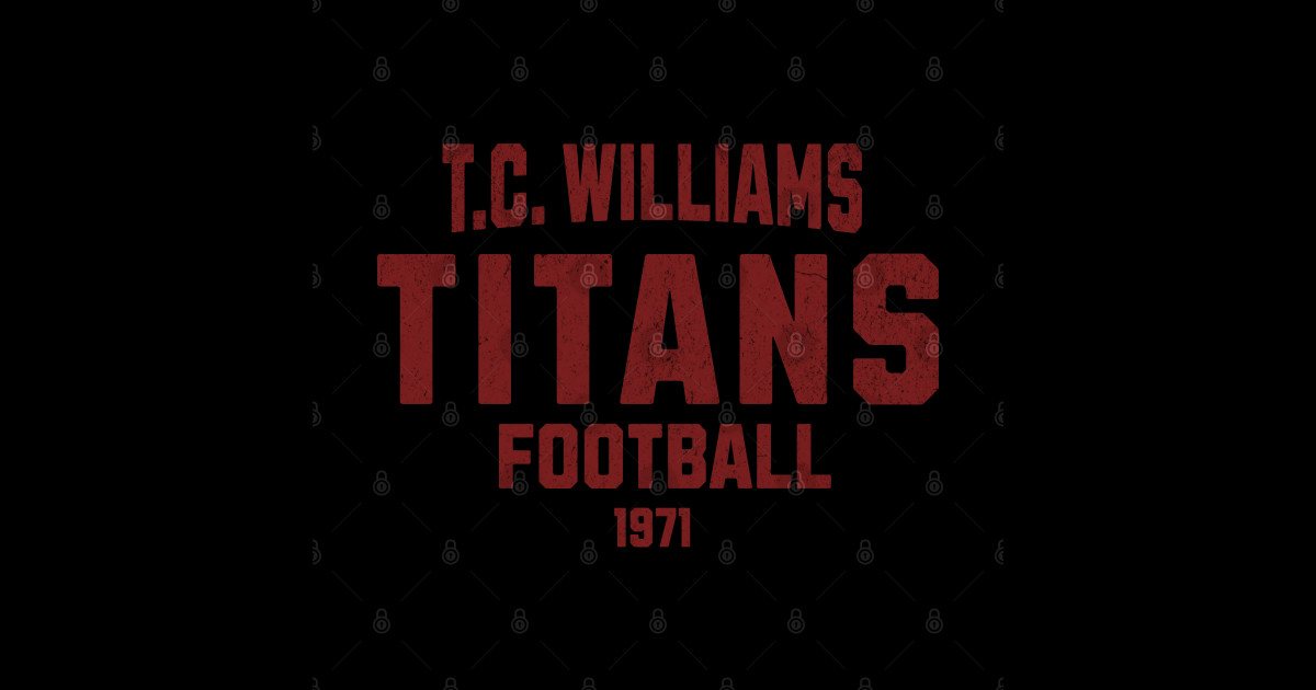T.C. Williams TITANS Football 1971 - Remember The Titans - Sticker ...