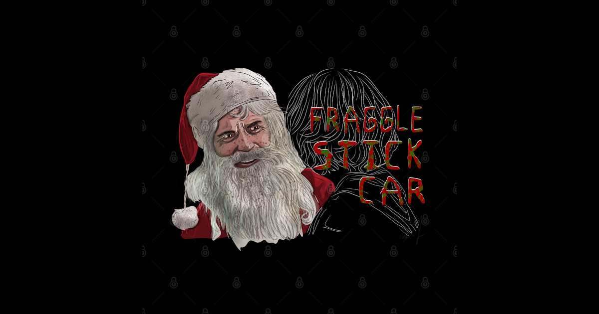 Bad Santa: Fraggle Stick Car - Bad Santa - Sticker | TeePublic