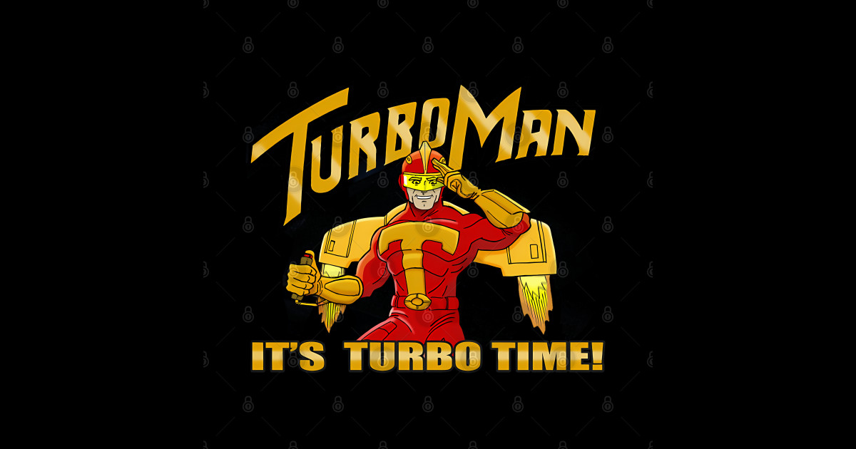It's Turbo Time Turbo Man Meme - Jingle All The Way - Posters and Art ...