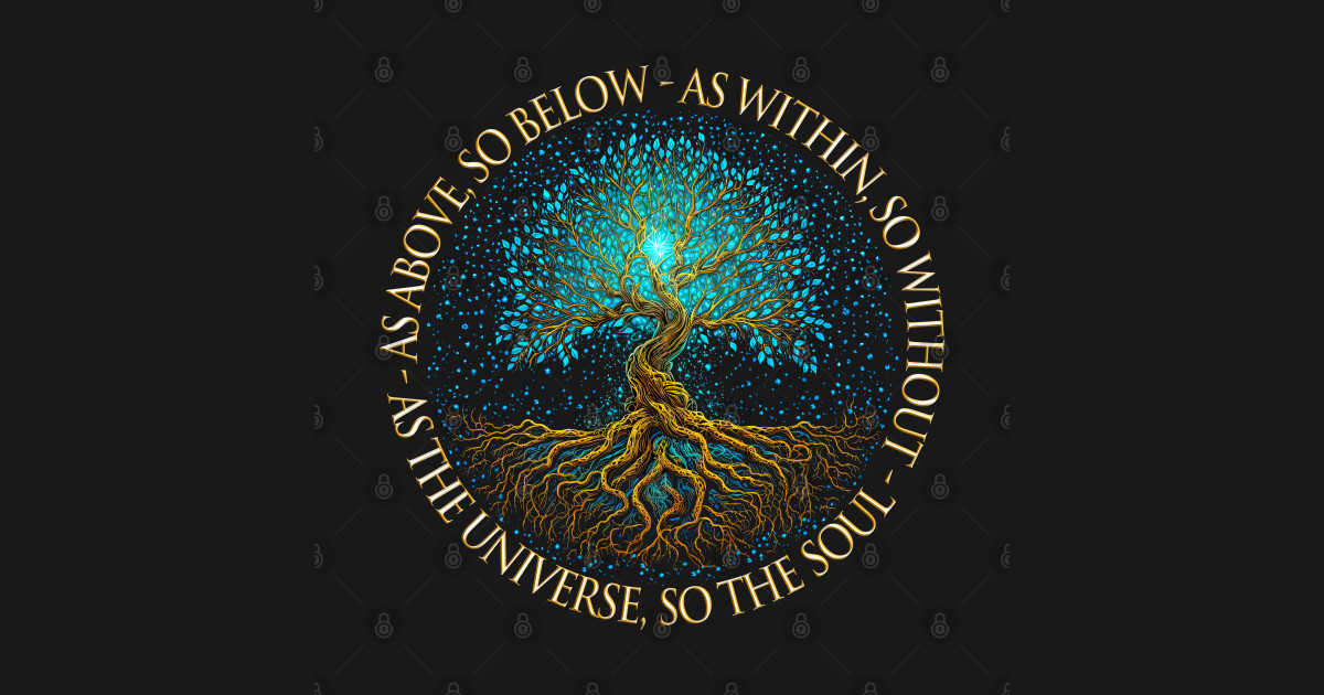 As Above, So Below - Tree of Life - Yggdrasill - T-Shirt | TeePublic