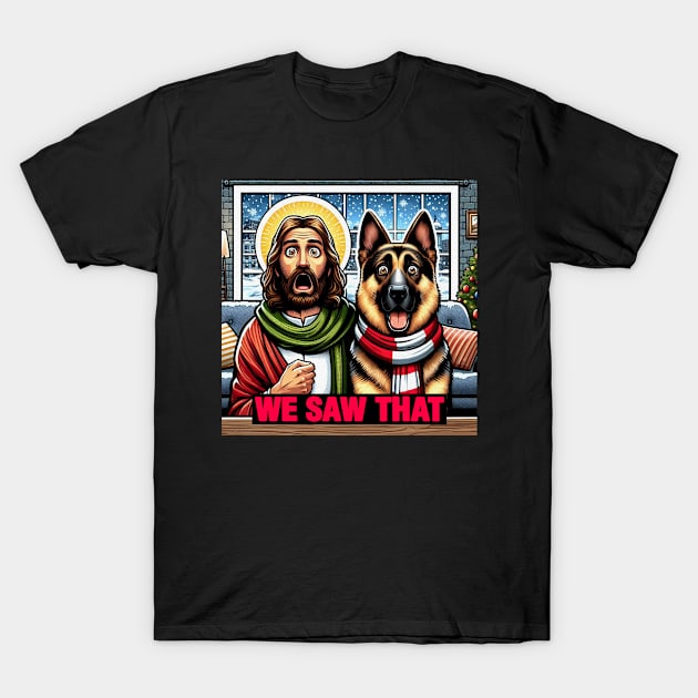 We Saw That Jesus Christ and German Shepherd - Jesus Is The Reason For ...