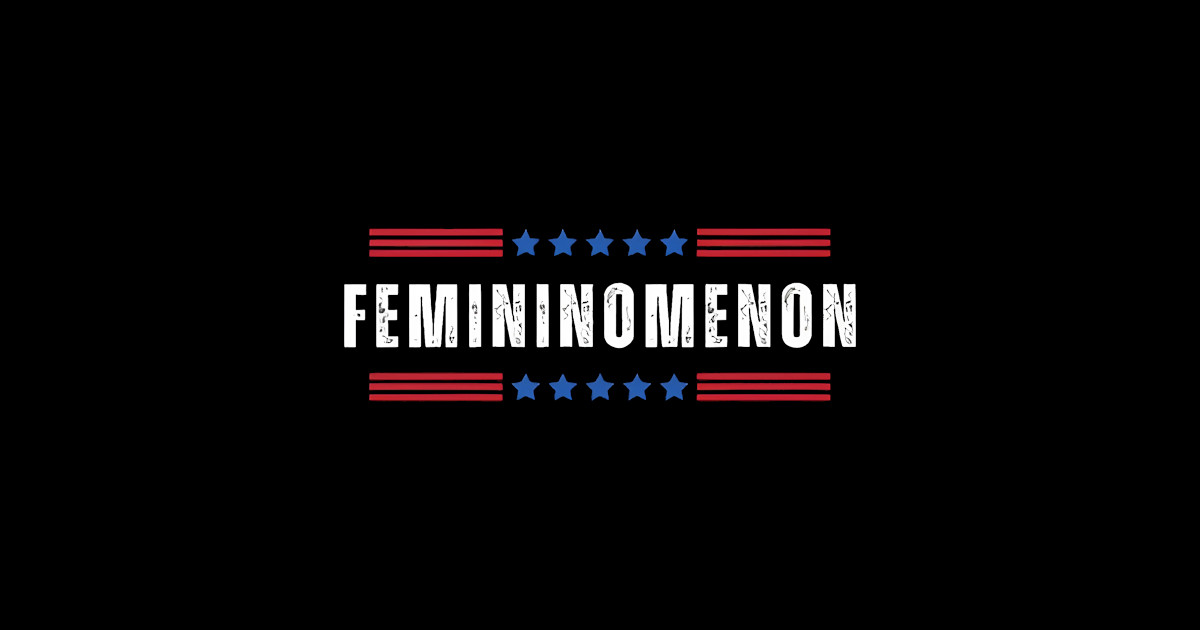 Femininomenon Kamala Harris 2024 - Harris Walz - Sticker | TeePublic