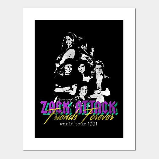 Zack Attack - Saved By The Bell - Posters and Art Prints | TeePublic