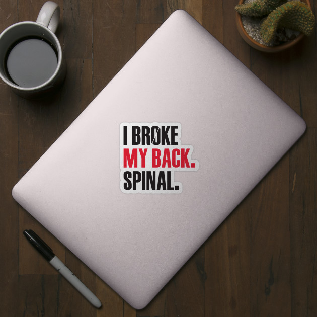 I Broke My Back. Spinal. - Cj Mccollum - Sticker | TeePublic
