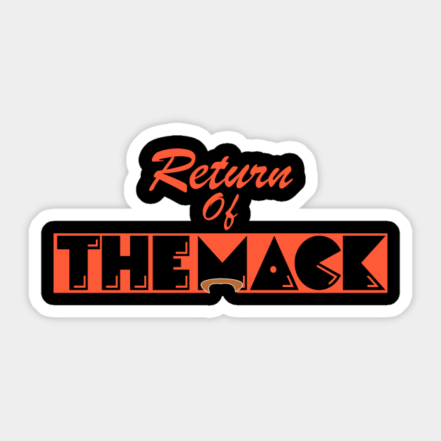 Return of the Mack - Popular - Sticker | TeePublic