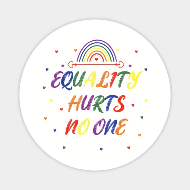 LGBT Pride June Awareness Diversity Equality Hurts No One - Equality ...
