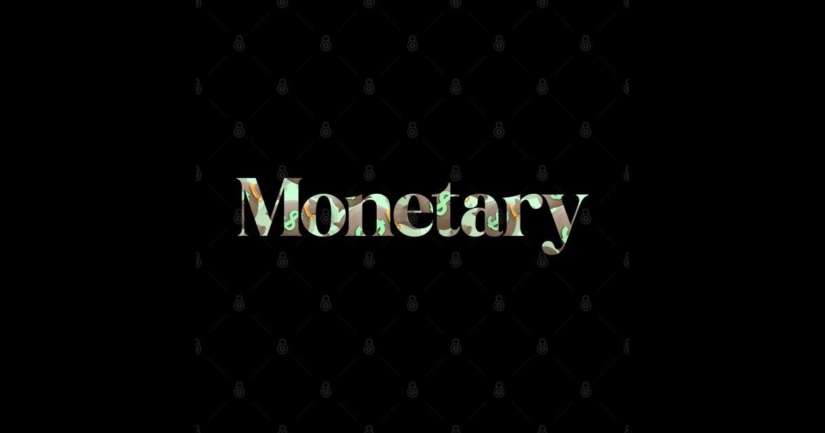 monetary text - Money - Sticker | TeePublic