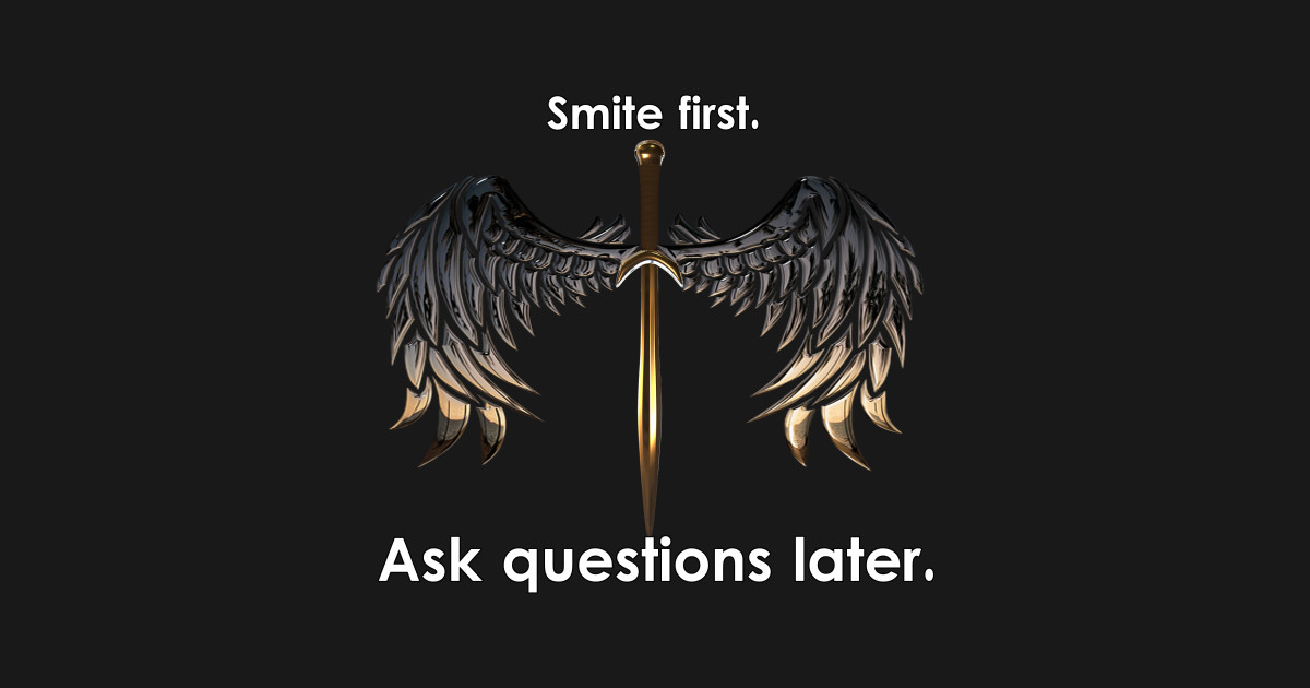 "Smite first. Ask questions later." - Dnd - T-Shirt | TeePublic