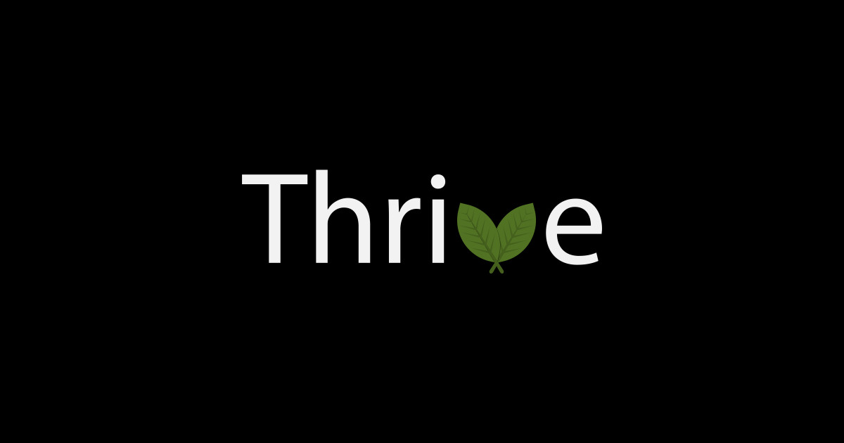 Thrive artistic typography design - Thrive Artistic Typography Design - Sticker | TeePublic