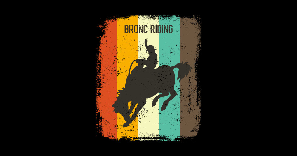 Rodeo Bronc Riding Retro 70s Vintage Rodeo Fan Gift - Rodeo Bronc ...
