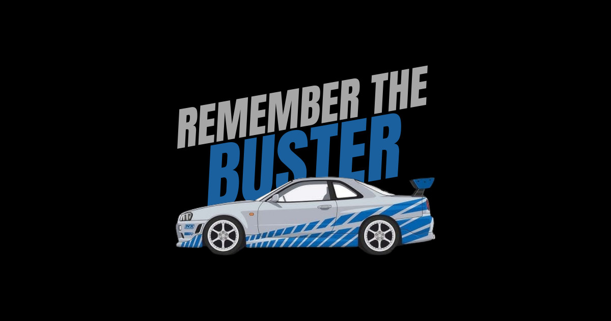 Remember the Buster - Jdm - Sticker | TeePublic