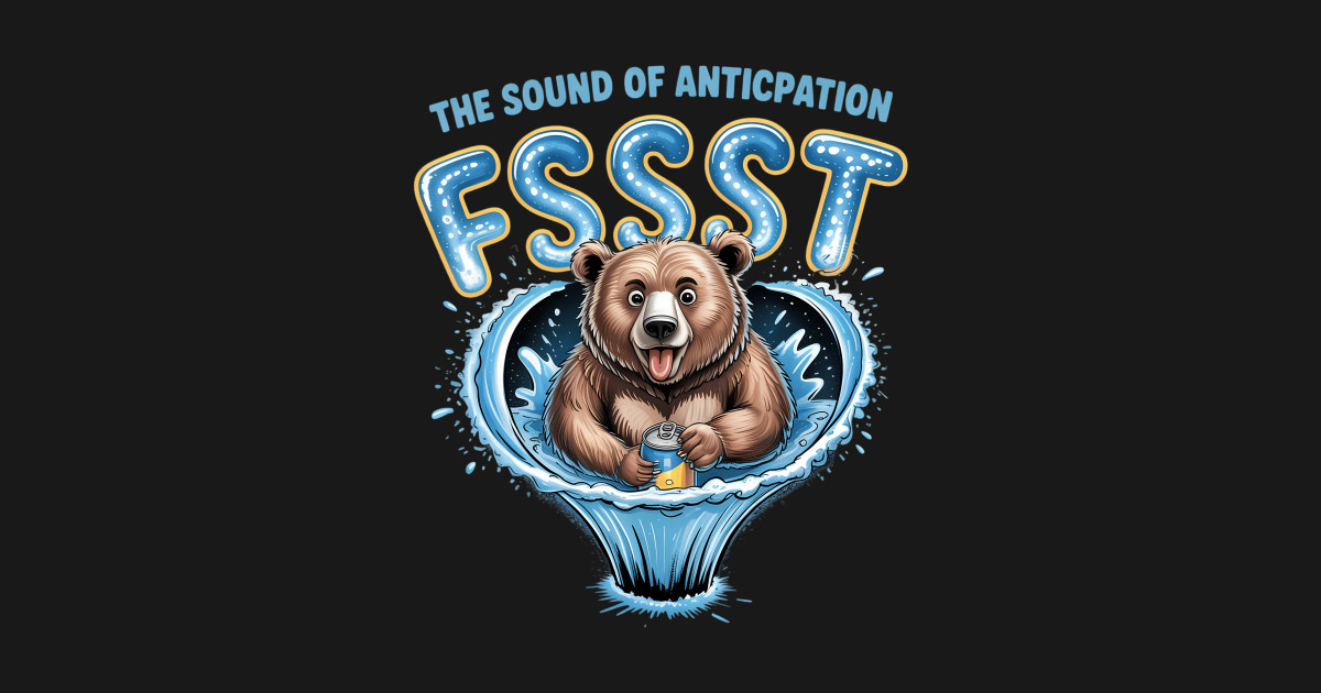 Excited Bear Drink Lover Fizzing Can Beverage - Funny Sayings - T-Shirt ...