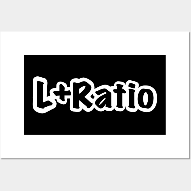 L+Ratio Funny Gen Z Slang - Gen Z - Posters and Art Prints | TeePublic