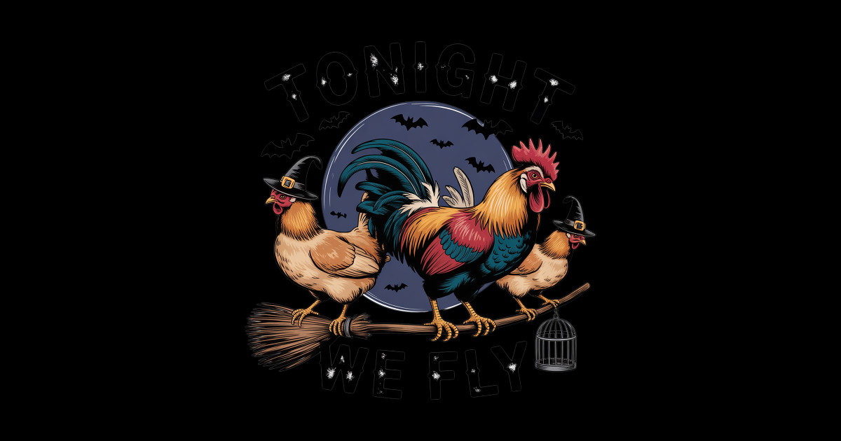 Chicken Witch Halloween - Chicken - Posters and Art Prints | TeePublic