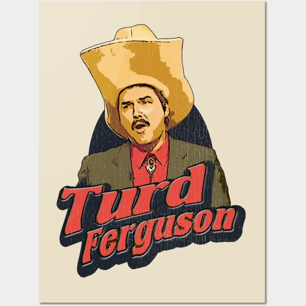 Turd Ferguson // Retro Style Design - Turd Ferguson - Posters and Art ...