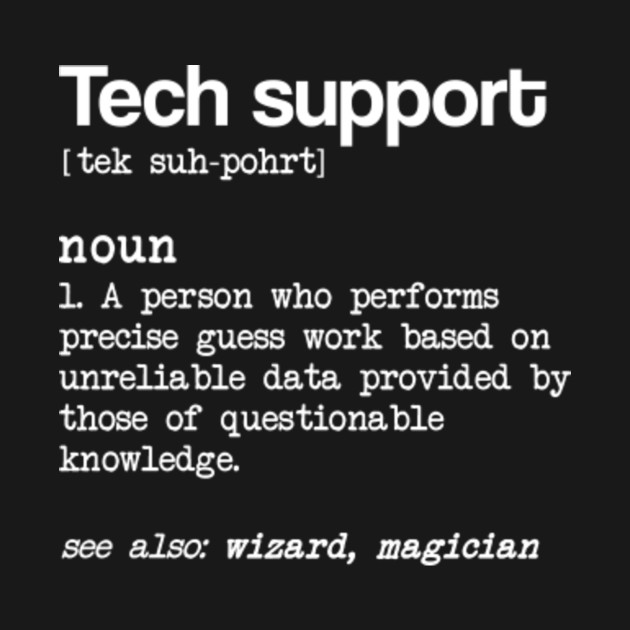 Funny Tech Support Definition Noun Technical Supporter Gift - Tech ... Funny Tech Support Definition Noun Technical Supporter Gift - Tech ...
