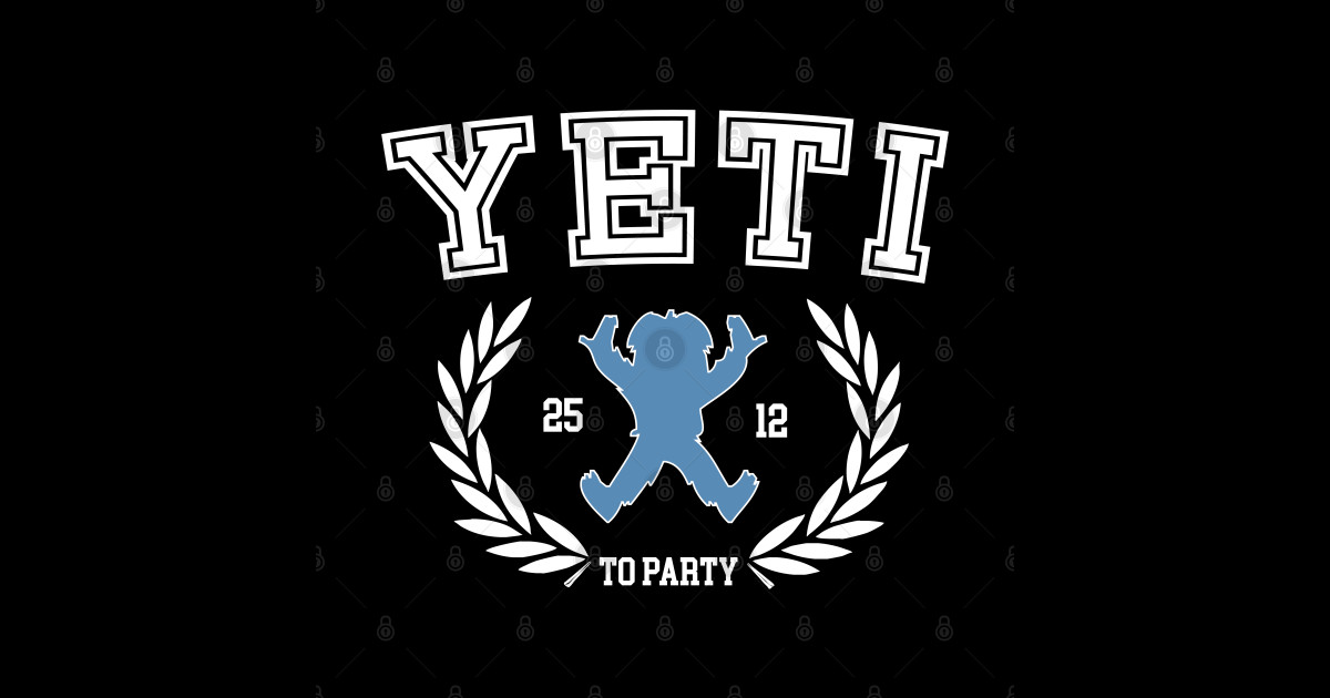 Yeti to party - Fun Vintage College Laurel Christmas - Yeti College ...