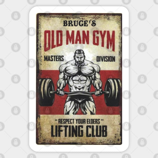 Old Man Gym - Old Man Club - Sticker | TeePublic
