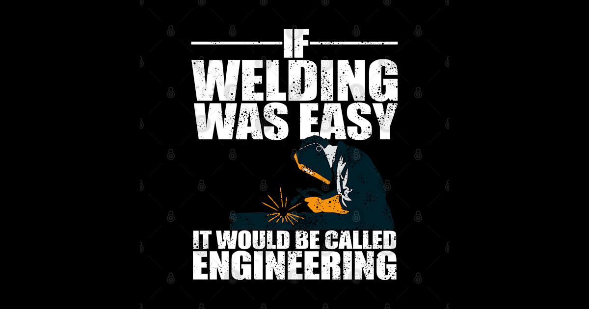 welder - Welder - Sticker | TeePublic