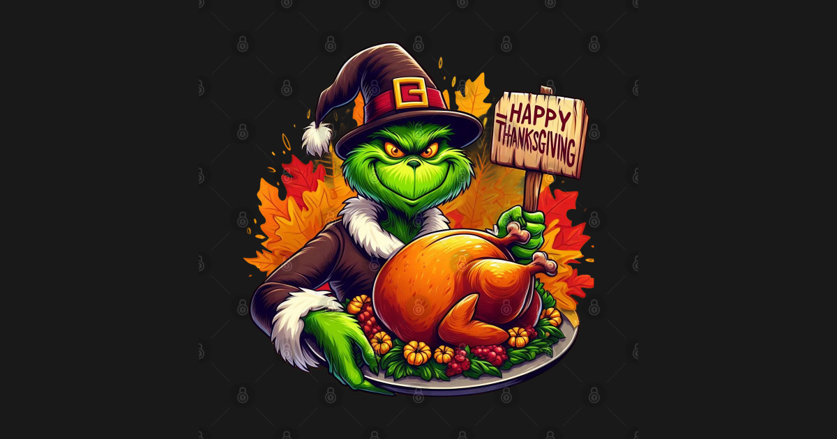 Giving Thanks Thanksgiving Grinch Thanksgiving 2023 - Giving Thanks ...
