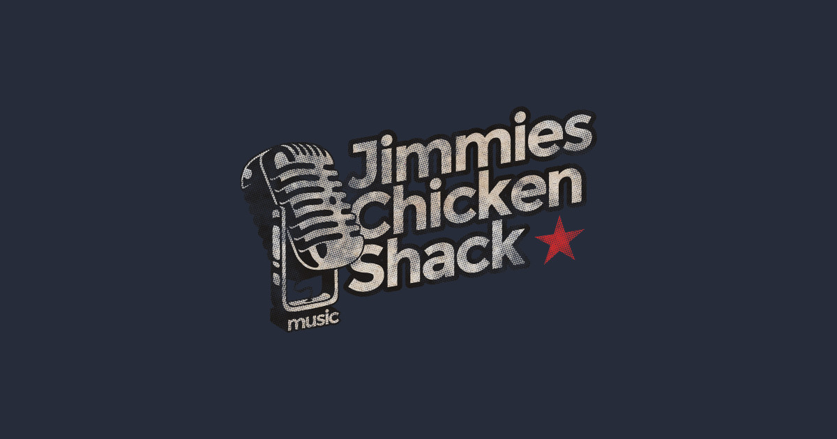 Jimmies Chicken Shack Vintage - Jimmies Chicken Shack - T-Shirt | TeePublic