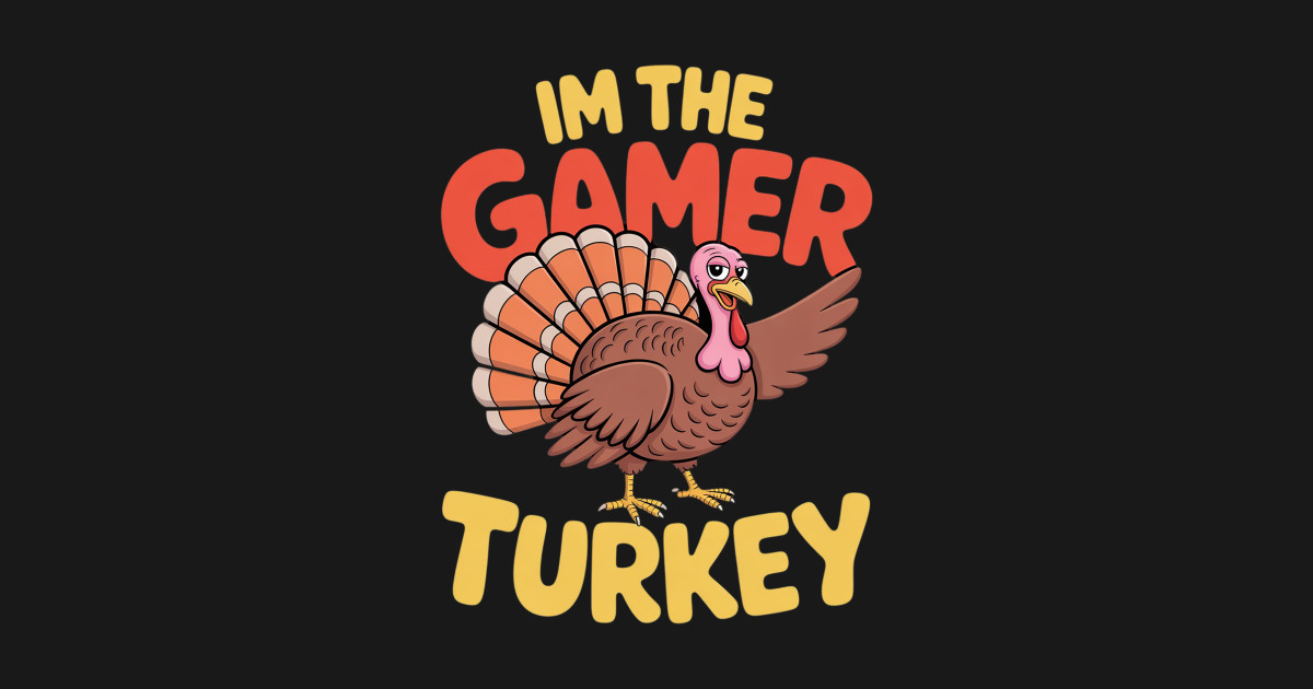 Gamer Turkey Thanksgiving Party - Thanksgiving - T-Shirt | TeePublic