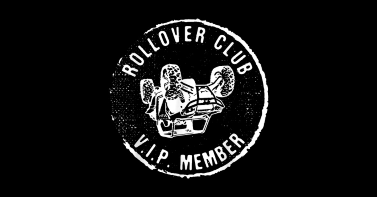Rollover Club UTV SXS Funny Side By Side Offroad Riding - Rollover ...