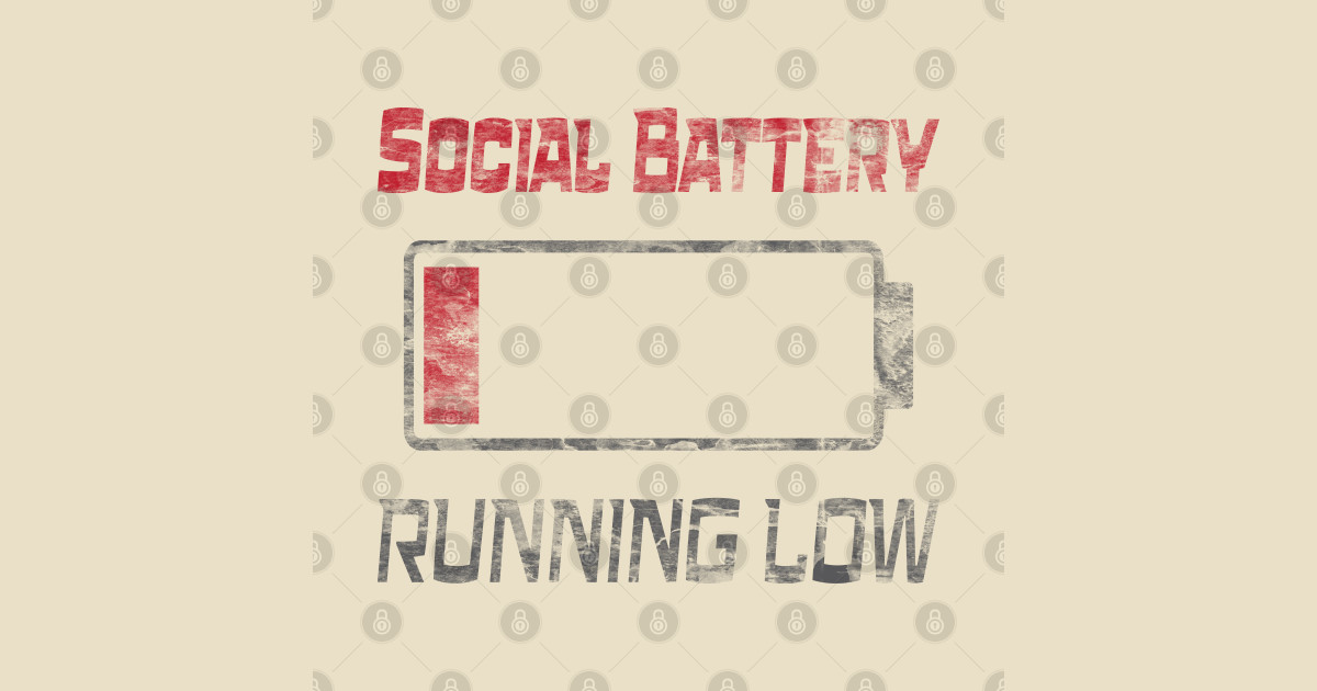 Social Battery Running Low - Introvert - T-Shirt | TeePublic